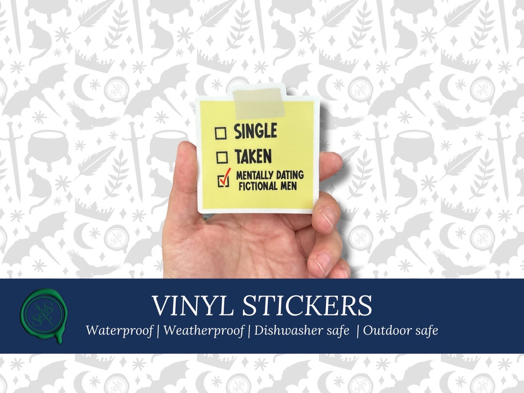 Mentally Dating Fictional Men Sticker Smut Book Stickers Stickers for ...