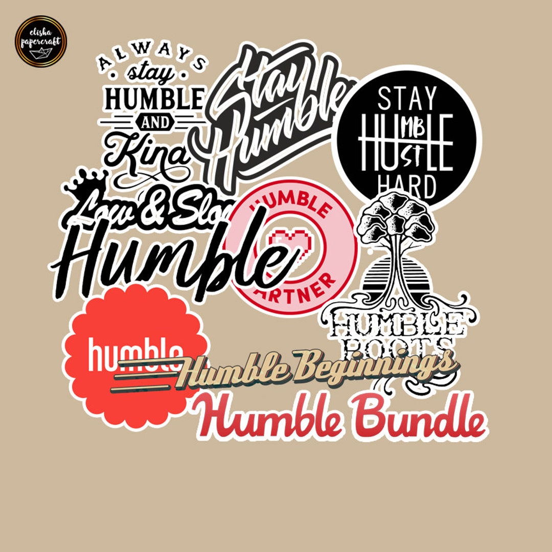 Stay Humble Be Humble Word Art Line Art Digital Sticker Template ...