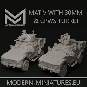 MAT-V 30mm RWS & CPWS | Modern Miniatures.eu | Miniature | Wargaming ...