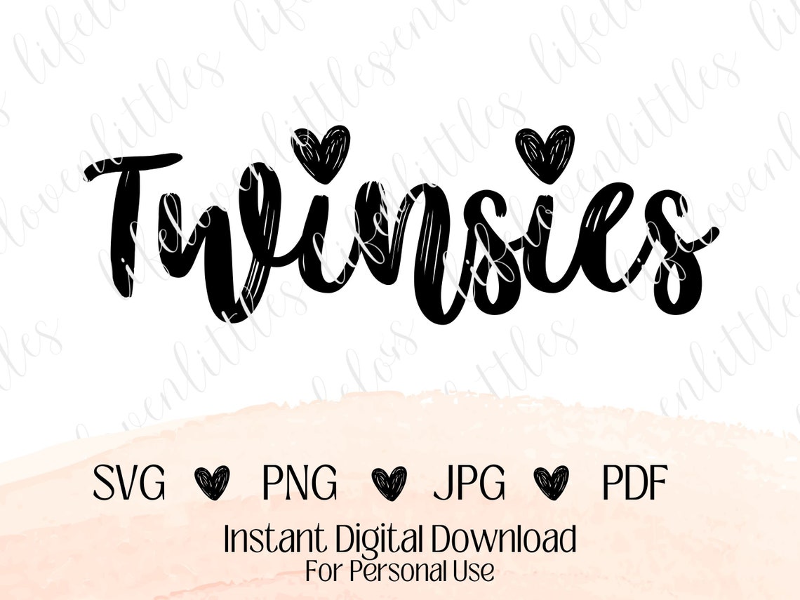 Twinsies SVG, Twins SVG, Cut File, Digital Download, Printable, Digital ...