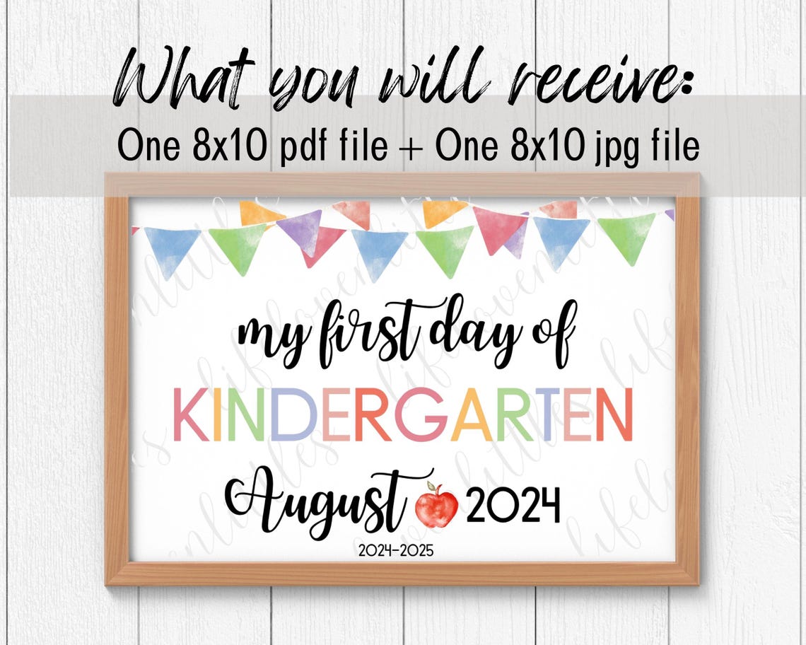 First Day of Kindergarten School Sign Printable 2024 Back to School ...