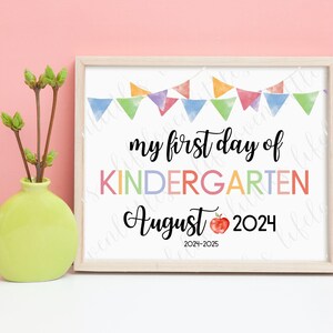 First Day of Kindergarten School Sign Printable 2024 Back to School ...