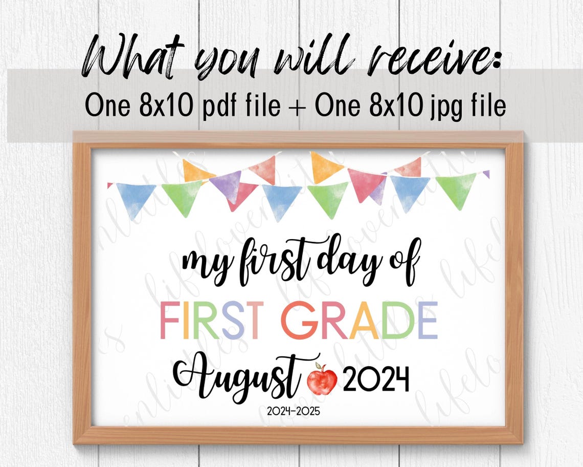 First Day of 1st Grade School Sign Printable First Day of 1st Grade ...