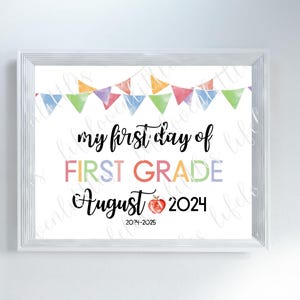 First Day of 1st Grade School Sign Printable First Day of 1st Grade ...
