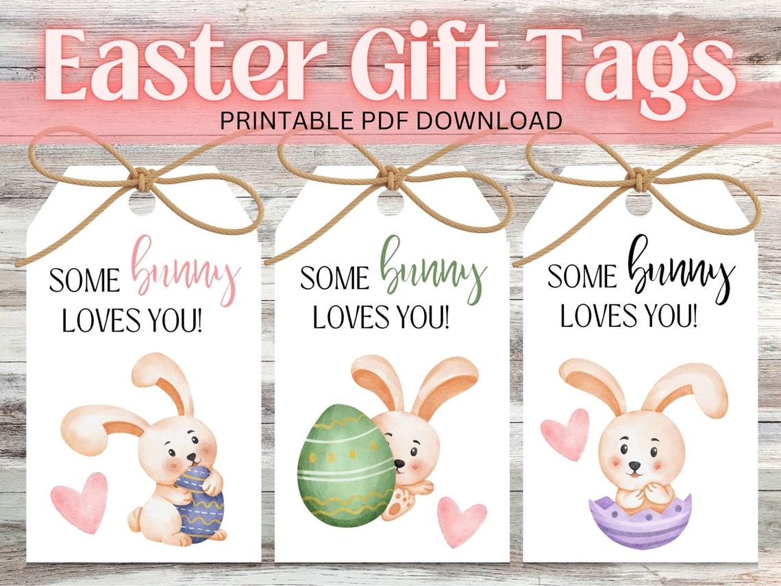 Printable Easter Gift Tag, Digital Download, Easter Basket Tag, Some ...