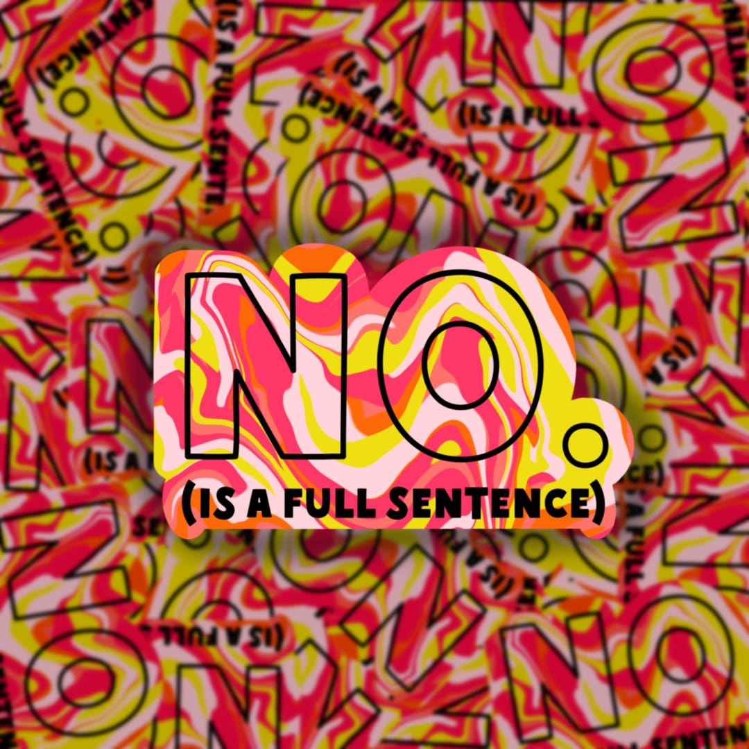 No is a Full Sentence Sticker, Stocking Stuffers, Water Bottle Sticker ...