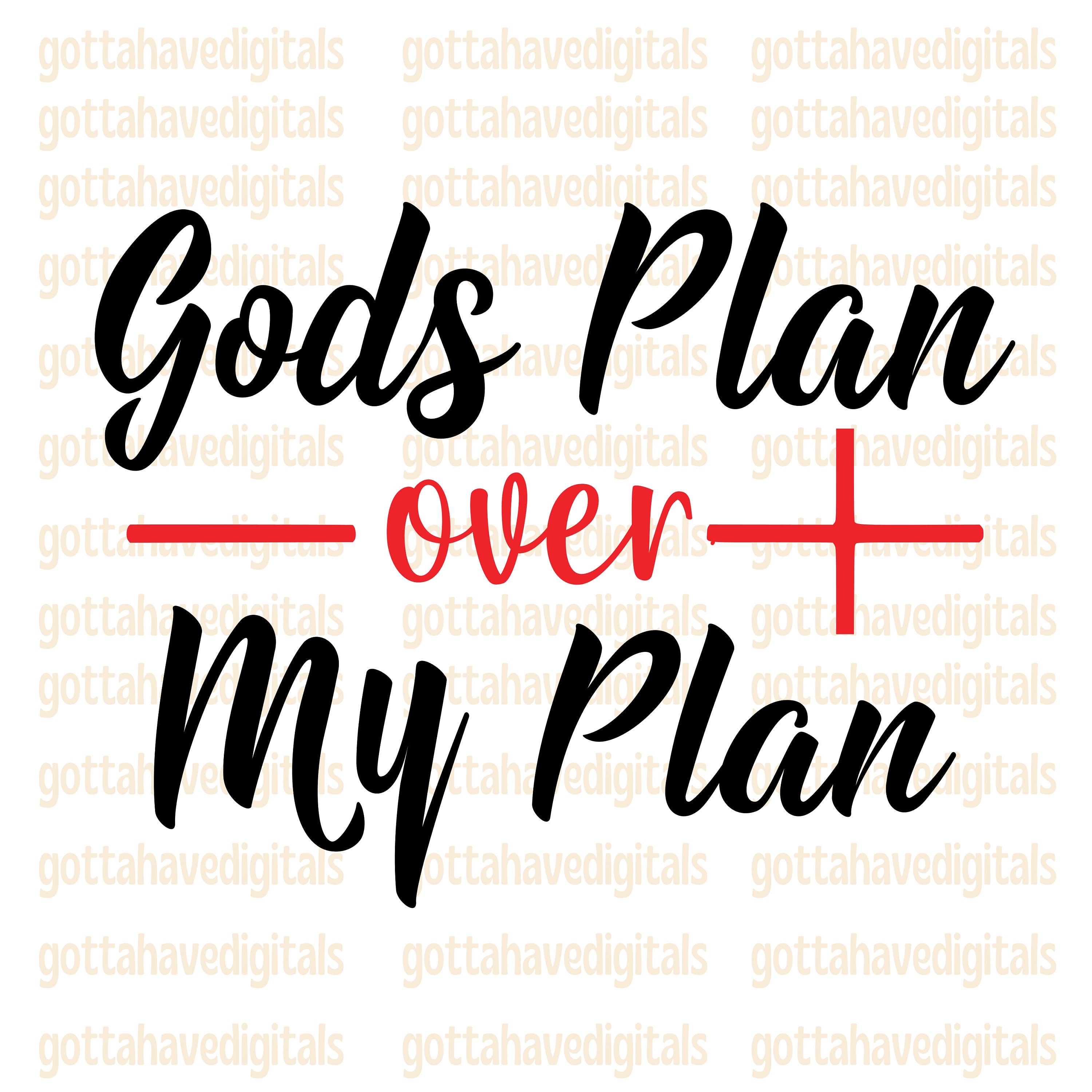 God's Plan Over My Plan Svg File. Cut File for Cricut. Cut File for ...