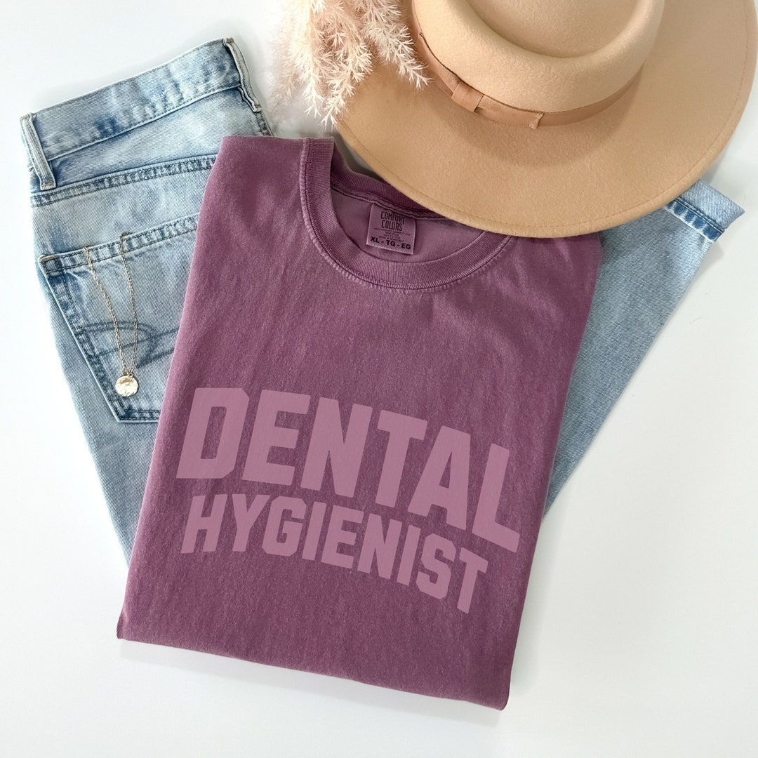 Comfort Colors® Dental Hygienist Shirt, Gift for Dental Hygienist ...