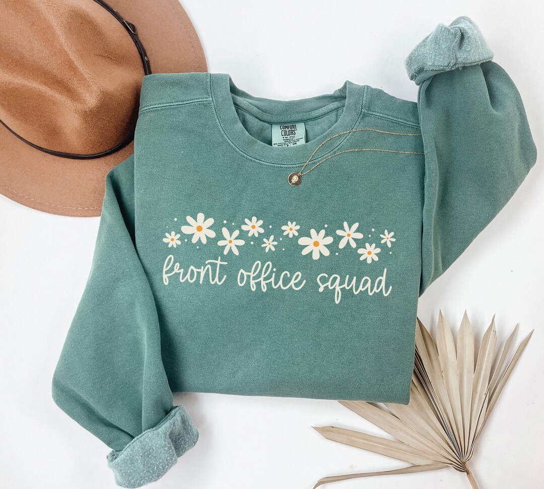Comfort Colors® Front Office Squad Sweatshirt,front Office Sweatshirt ...