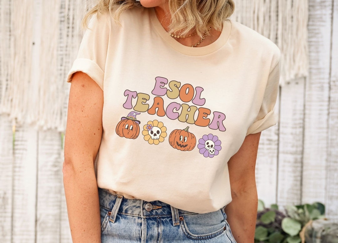 Halloween ESOL Teacher Shirt, ESOL Teaching Shirt, ESOL Halloween T ...