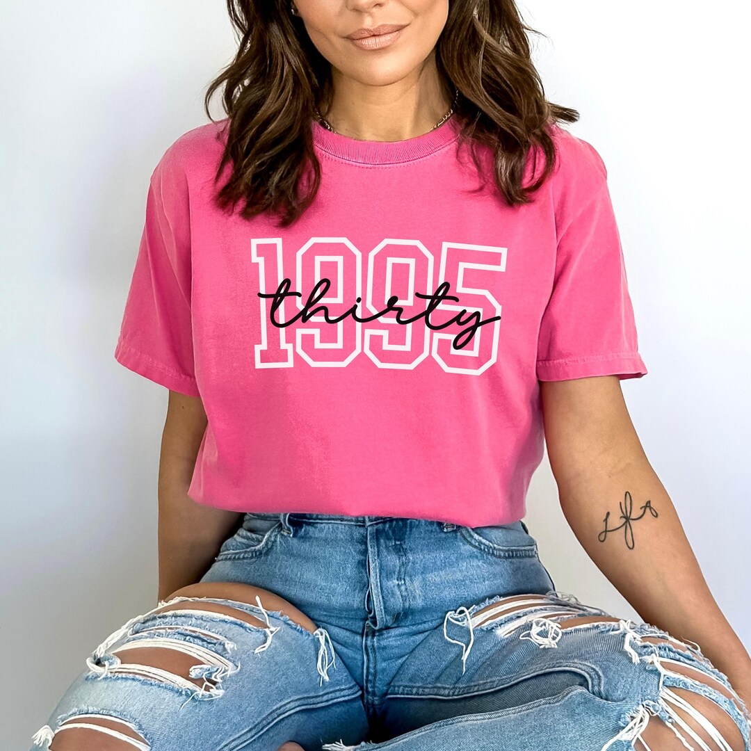 Comfort Color Birth Year Shirt, Birthday T-shirts, 1995 Shirt, 30th ...