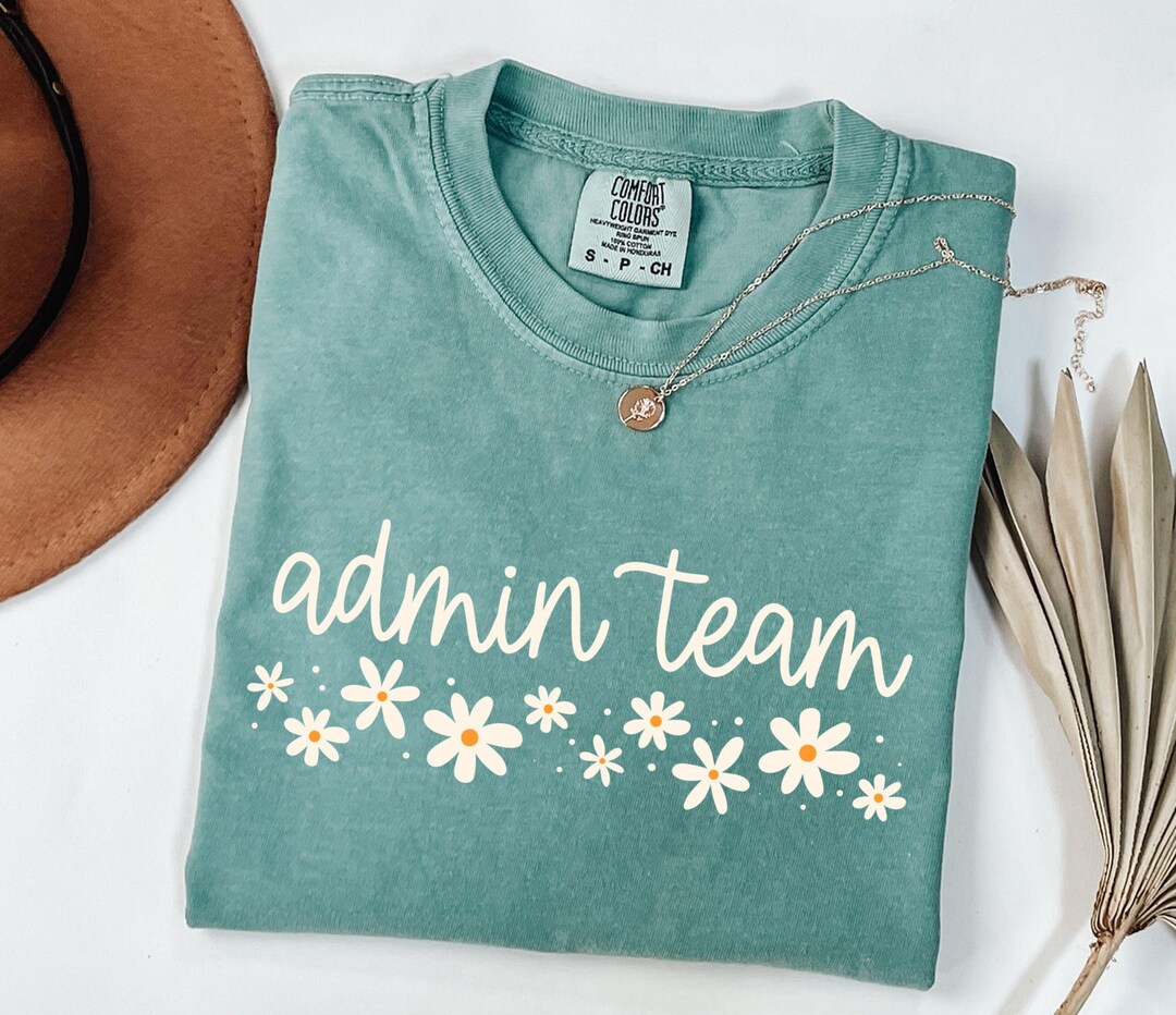 Comfort Colors® Admin Team Shirt,admin Assistant Shirt,admin Squad ...
