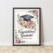Graduation Wall Art Printable, Congratulations Graduate Floral Print ...