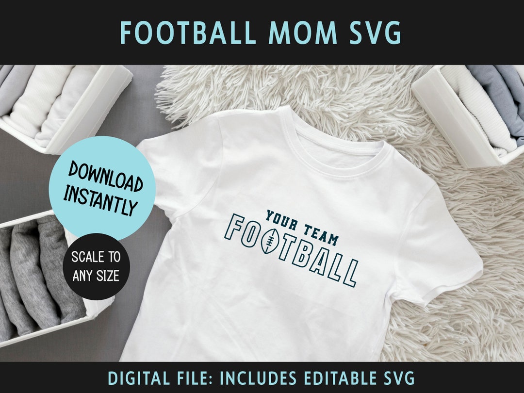 Football Team Svg Cut File Template Svg Eps Football Mom - Etsy Australia