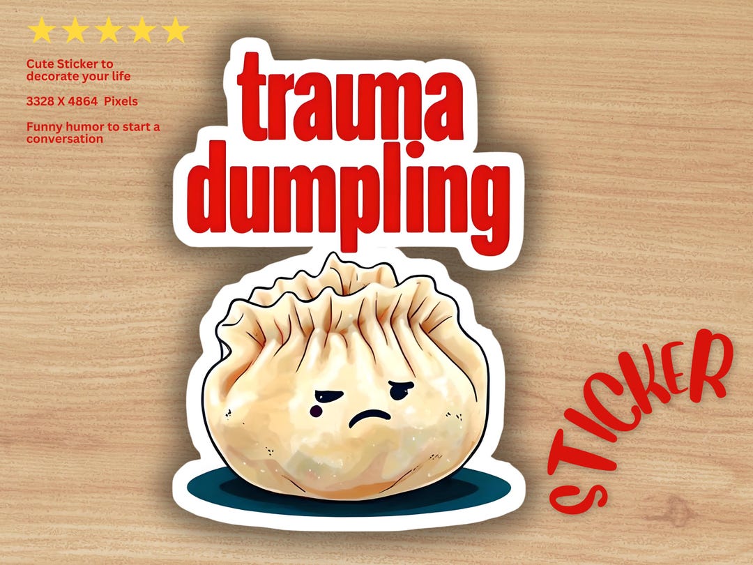 Quirky Trauma Dumpling Sticker: Mental Health Journal Accessory for ...