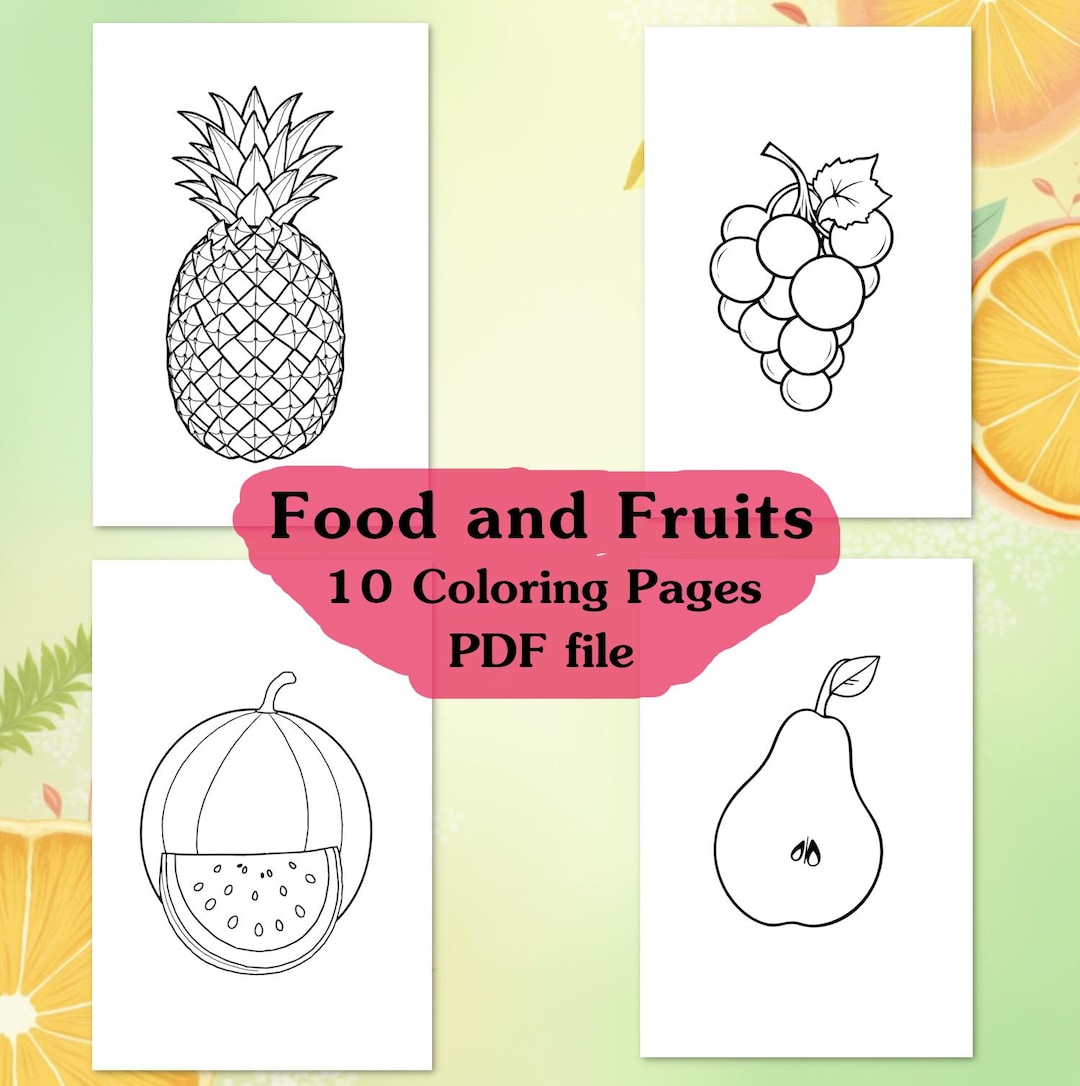 Food and Fruits Coloring Book: Fun, Relaxing Printable Art for Kids ...