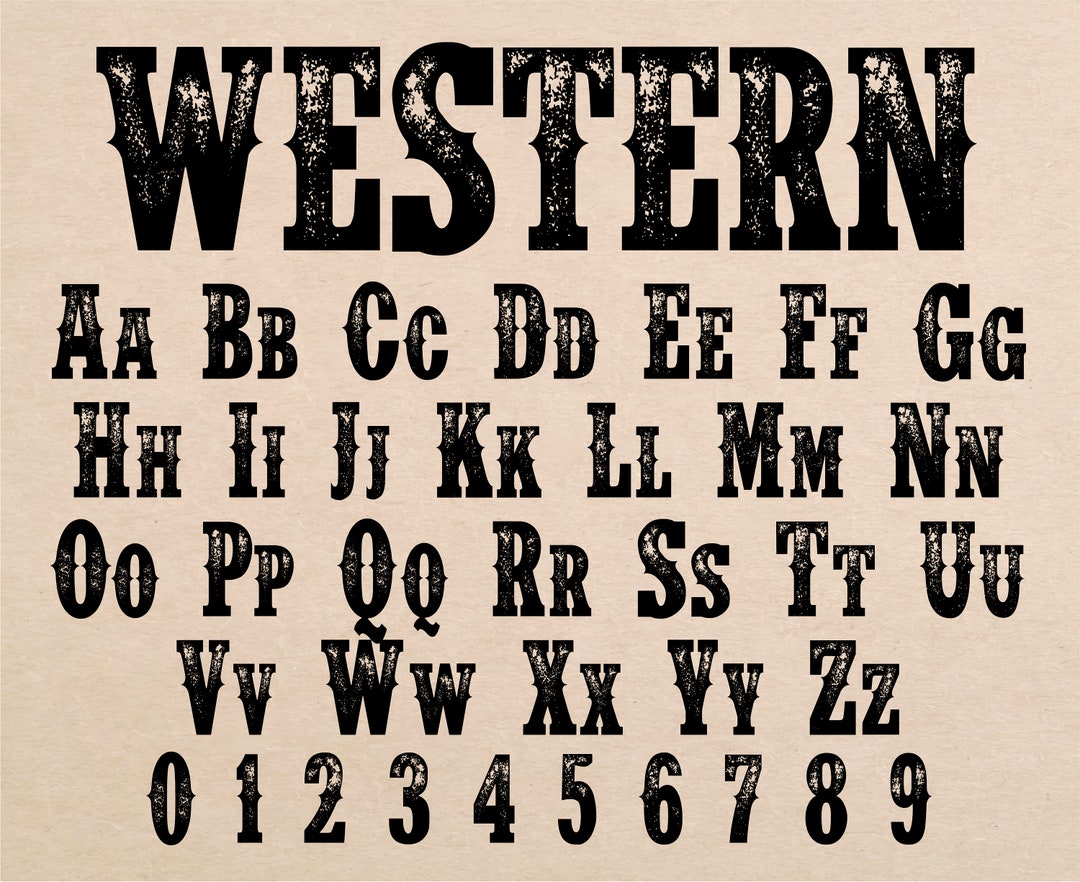 Western Font Wild West Font Old West Font Western Font Styles Cowboy ...