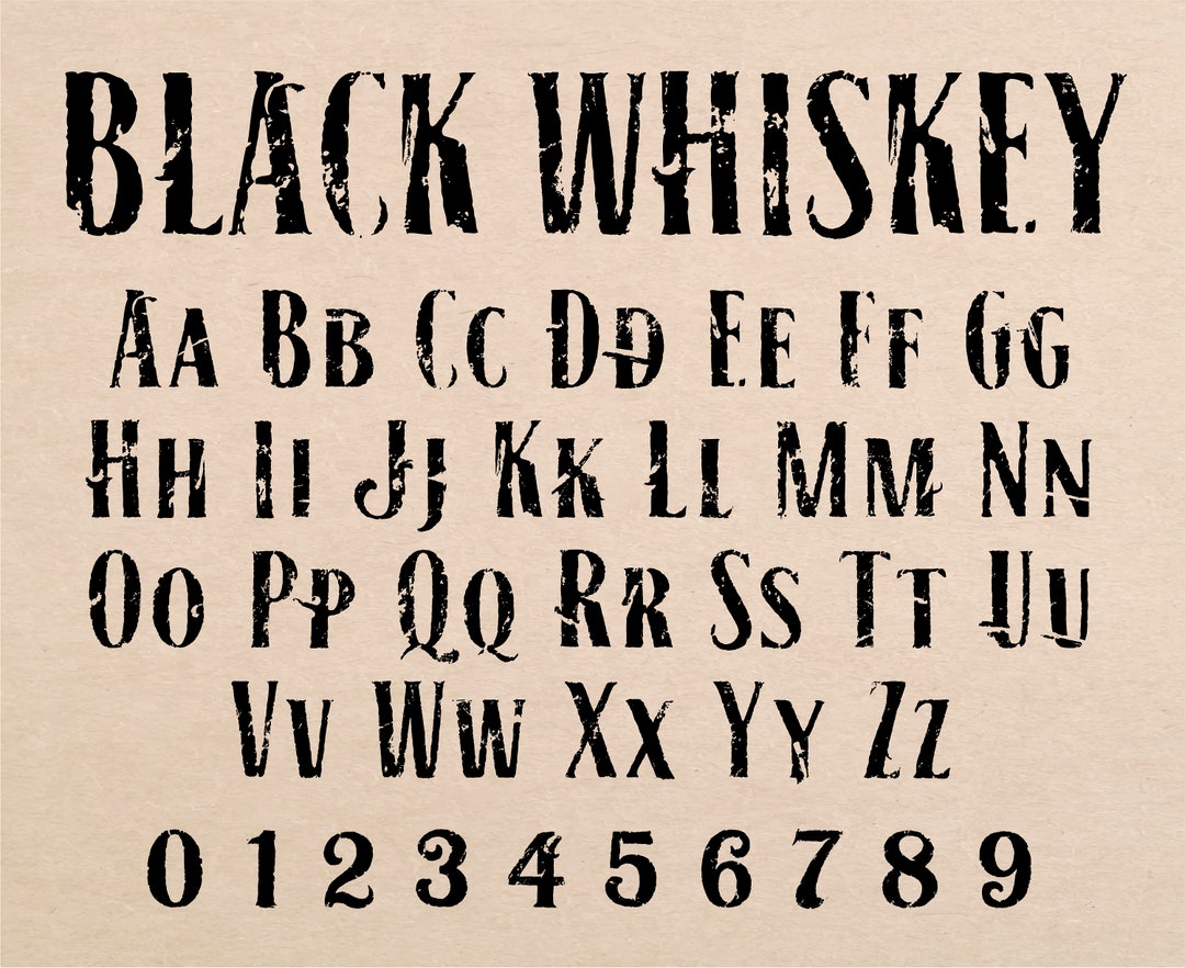 Whiskey Font Black Whiskey Font Old Whiskey Font Bourbon Font Scotch ...