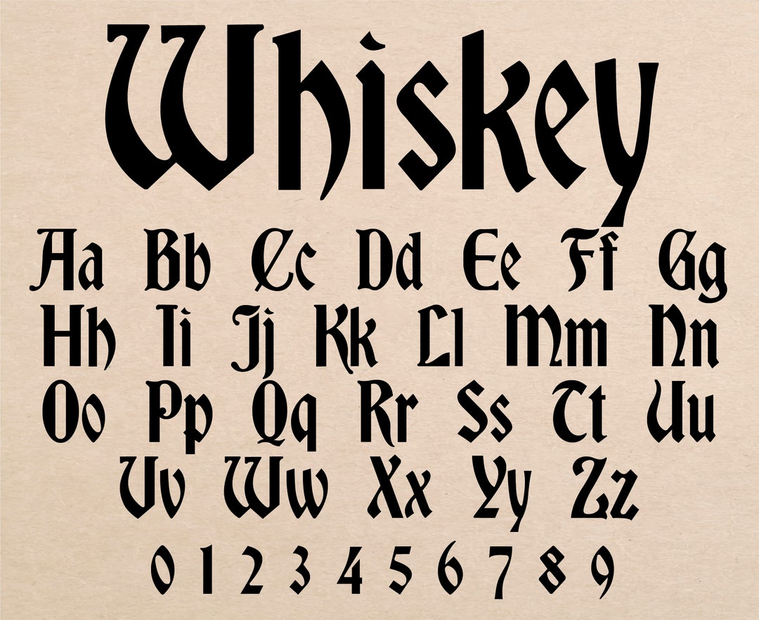 Whiskey Font Celtic Font Old English Letters Svg Bourbon Font Scotch ...