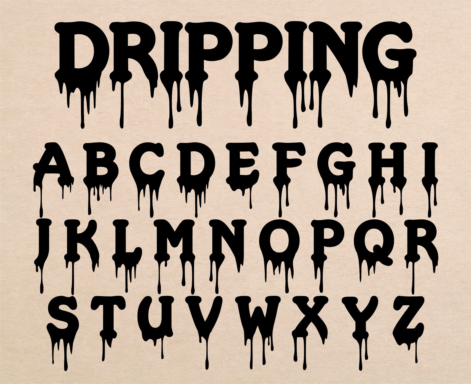 Drip Font Blood Dripping Font Honey Drip Font Dripping Letters Font ...