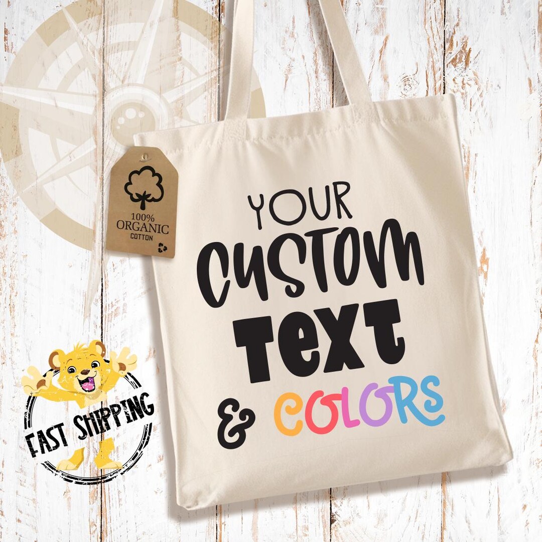 Your Custom Tote Bag Choose Your Logo, Photo, and Text - Kids or Parent ...