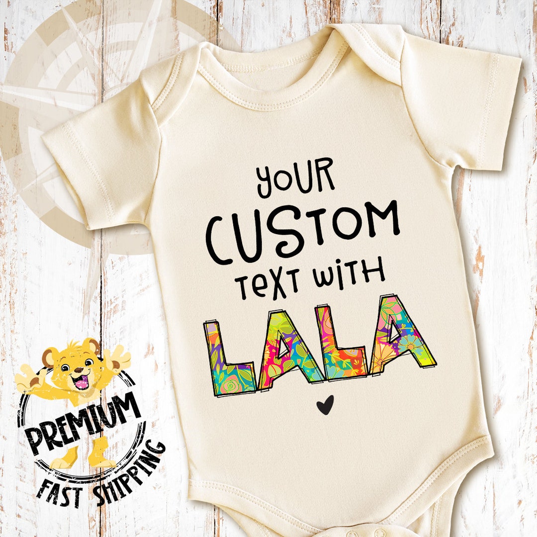 Custom Personalized Lala Onesie® Through 5T, Lala Baby Onesie®, I Love ...