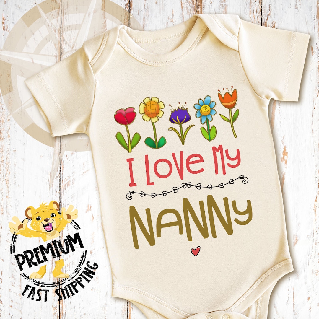 I Love My Nanny Onesie® - Cute Flower Grandma Gift - Adorable Toddler ...