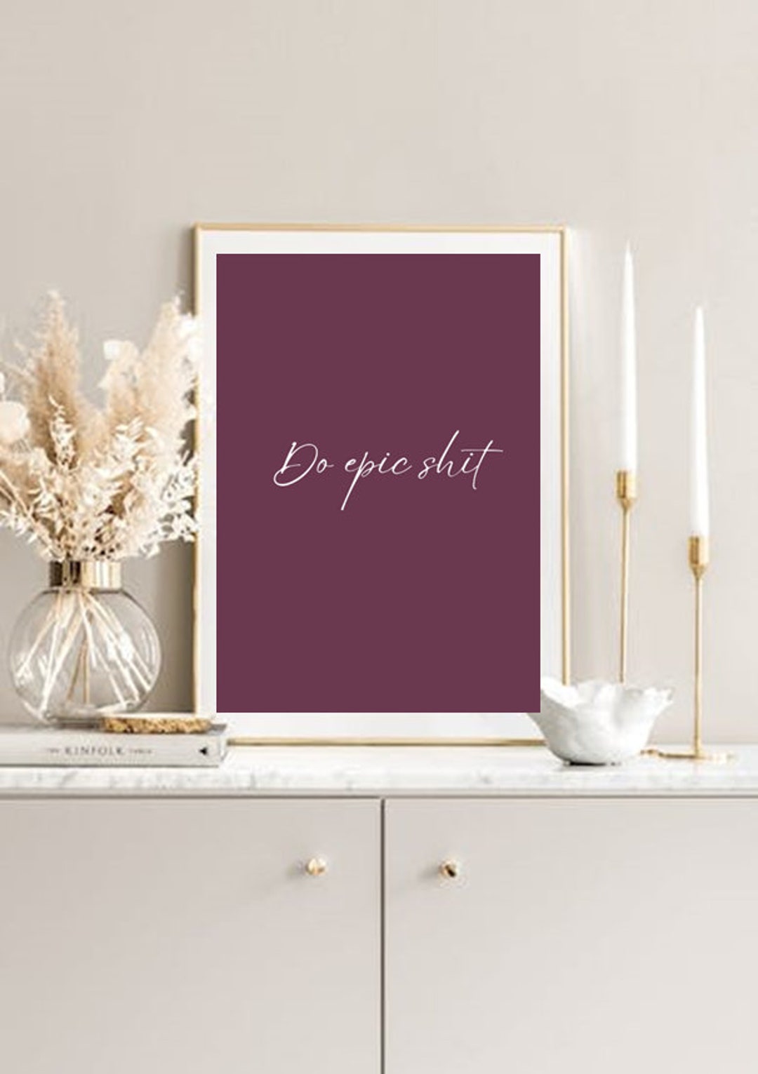 Do Epic Shit Printable Poster, Home Decor - Etsy