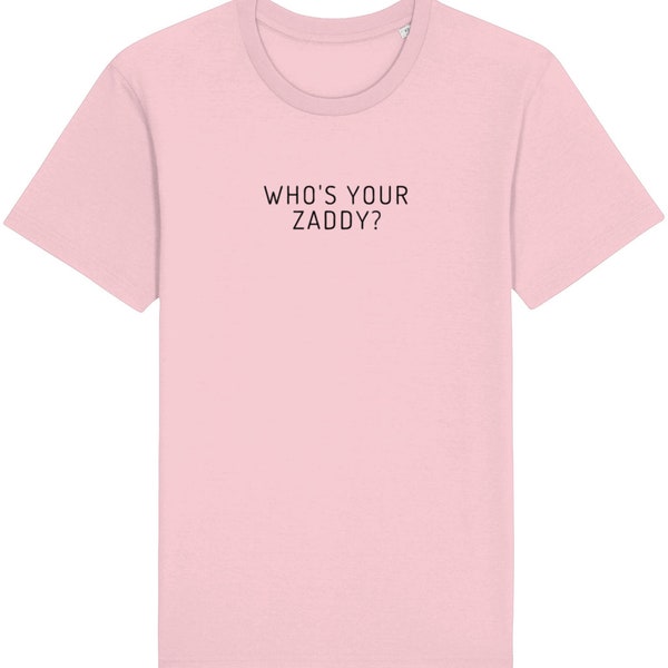 Zaddy T Shirt - Etsy