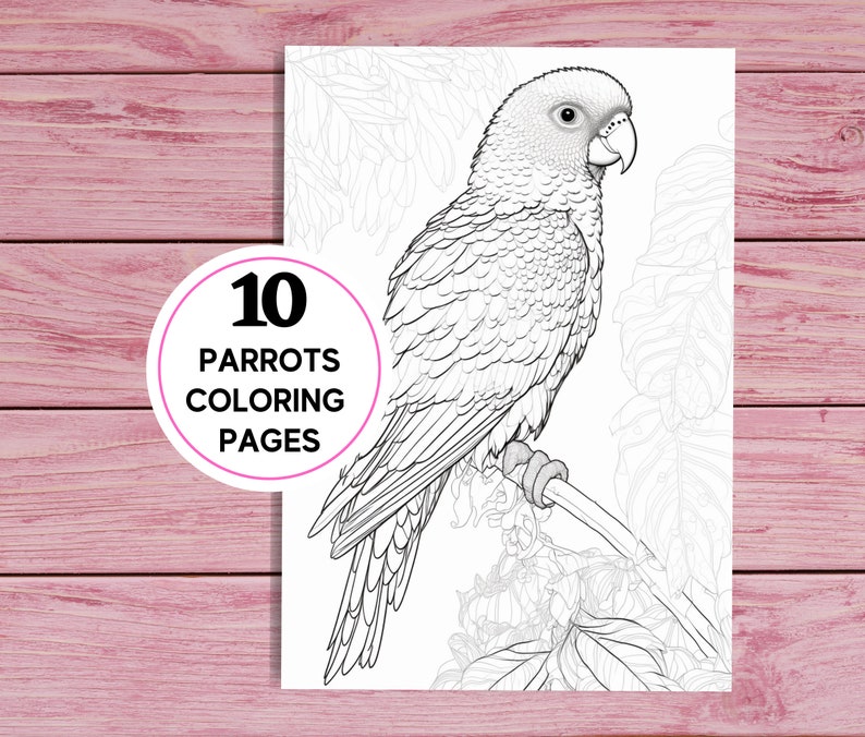 Parrots 10 Coloring Pages for Kids and Adults Printable PDF 10 Pages A4 ...