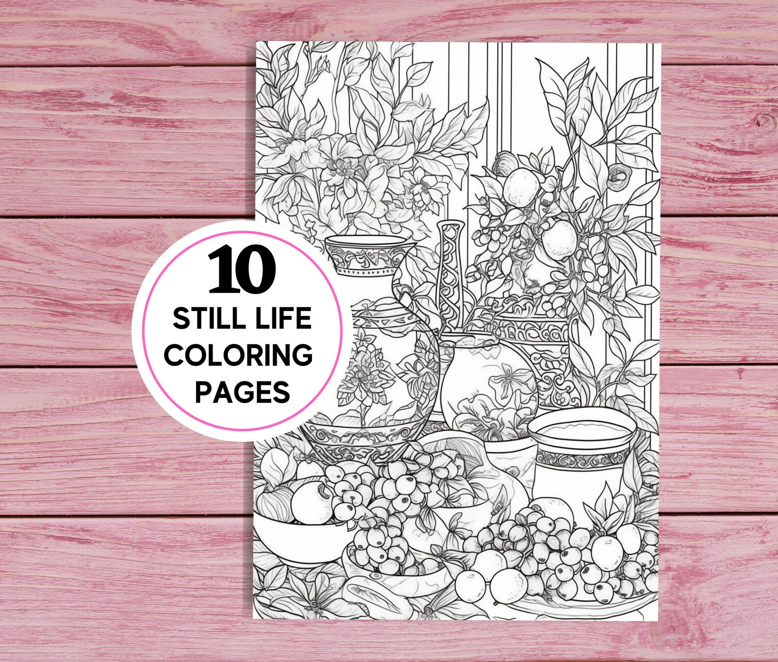 10 Still Life Coloring Pages for Kids and Adults Printable PDF 10 Pages ...