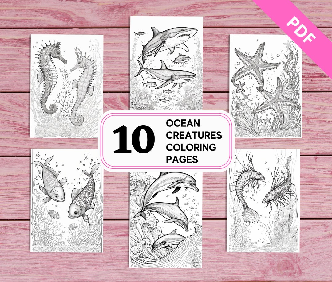Ocean Creatures - 10 Coloring Pages for Kids and Adults | Printable PDF ...