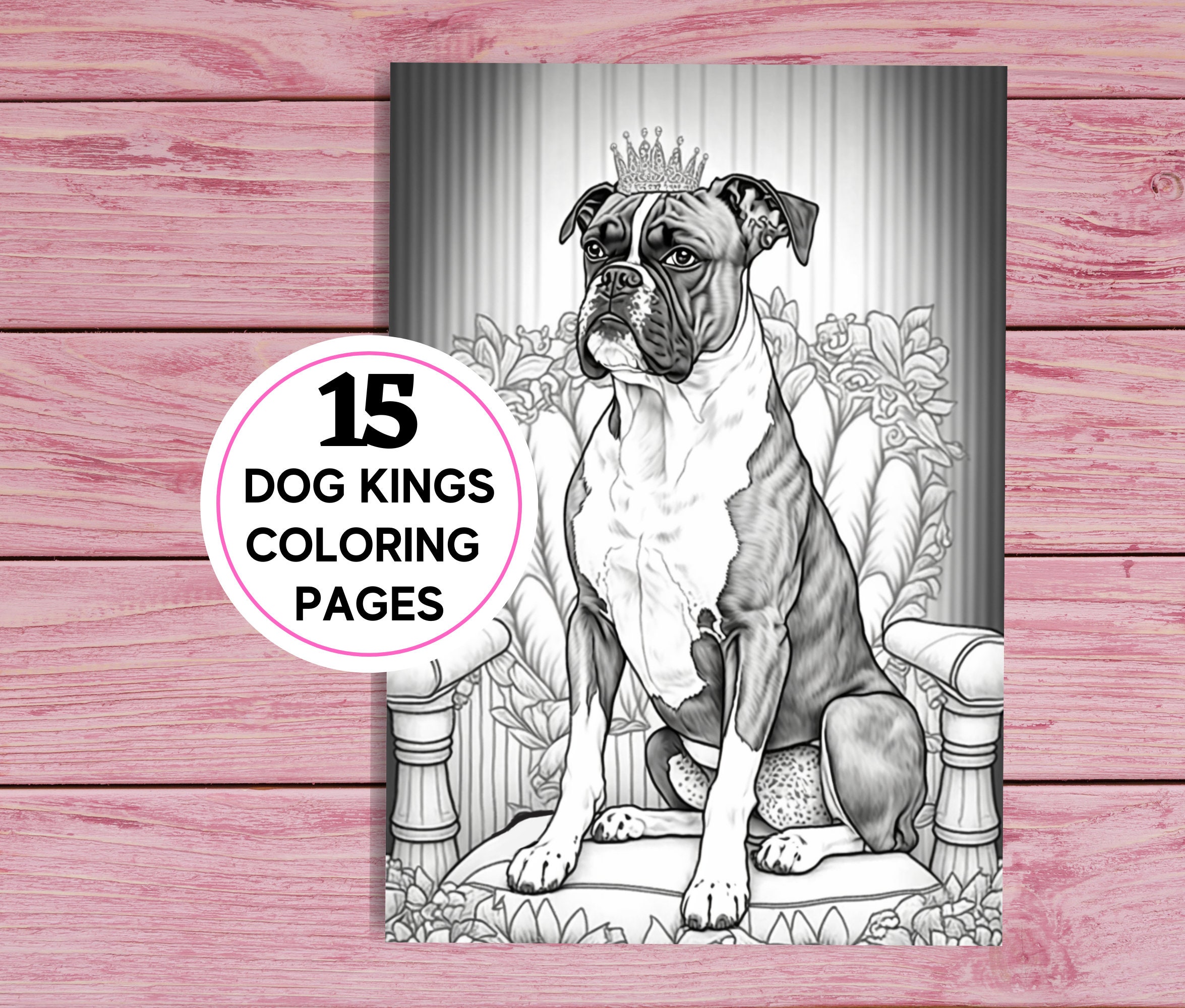 Dog Kings - Royals - 15 Coloring Pages for Kids and Adults | Printable ...