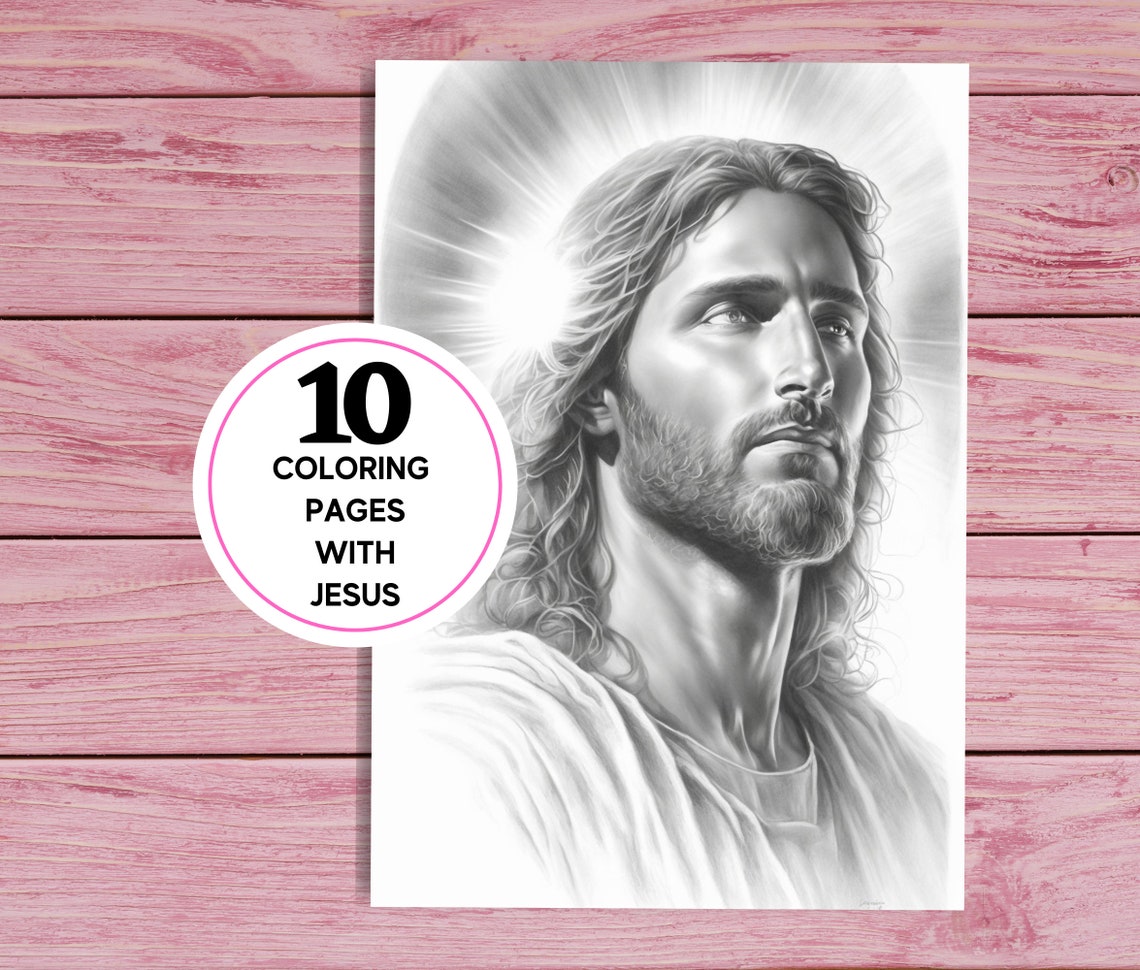 Jesus Christ - 10 Greyscale Coloring Pages for Adults | Printable PDF ...