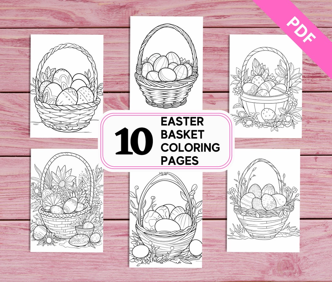 Easter Basket - 10 Cute Coloring Pages for Kids | Printable PDF 10 ...