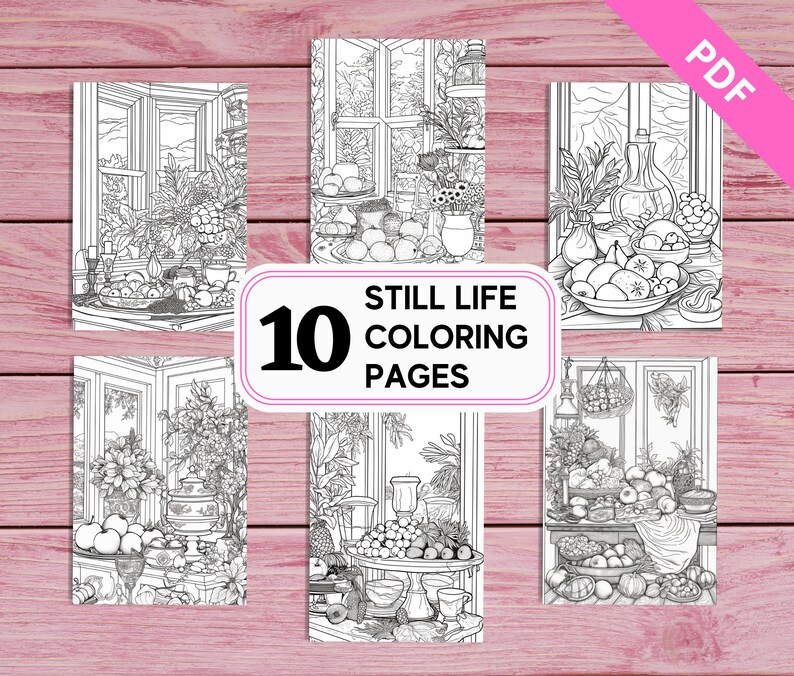 10 Still Life Coloring Pages for Kids and Adults Printable PDF 10 Pages ...
