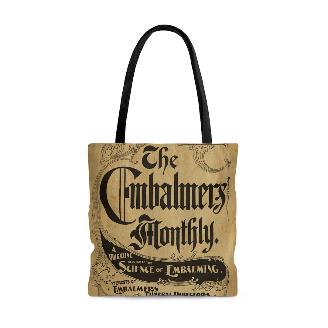 Embalmers Monthly Tote Bag, Gifts for Embalmers, Gifts for Morticians ...
