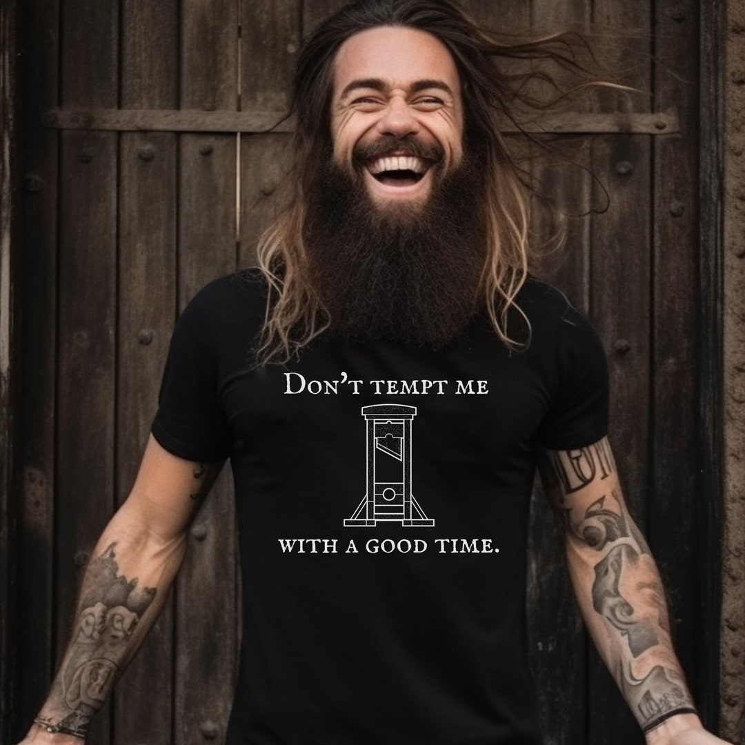 Don't Tempt Me Graphic Tee, Guillotine Tees, Guillotine Gifts, Macabre ...