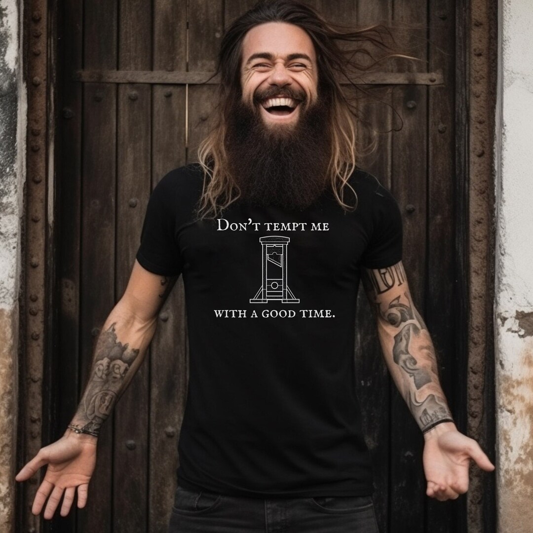 Don't Tempt Me Graphic Tee, Guillotine Tees, Guillotine Gifts, Macabre ...