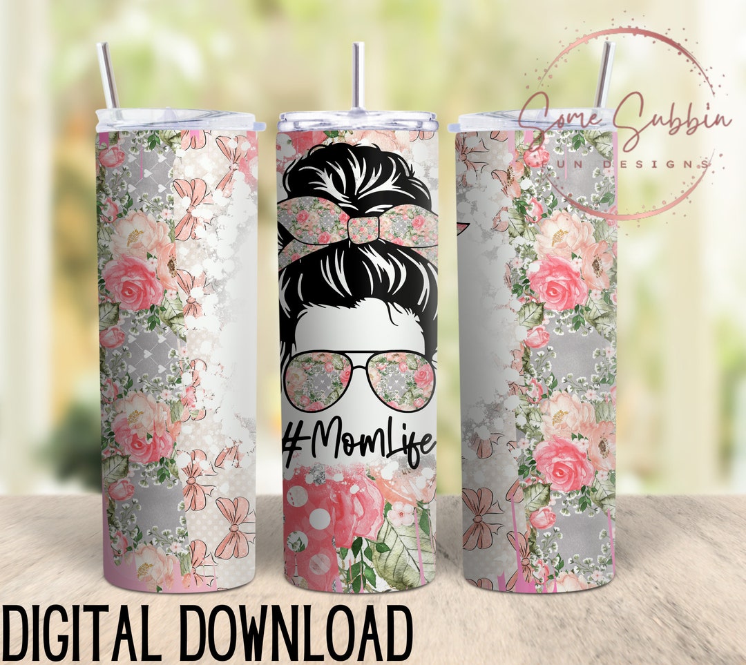 Mom Life Png, Mom Life Sublimation Png, Momlife Tumbler Wrap, Momlife ...