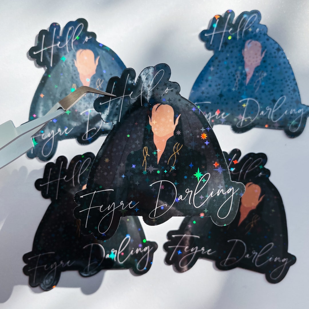 ACOMAF Holographic Waterproof Sticker - "hello, Feyre Darling" - Mor ...