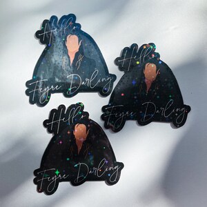 ACOMAF Holographic Waterproof Sticker - "hello, Feyre Darling" - Mor ...