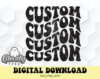 Custom Wavy Text Svg, Custom Wavy Letters Svg, Custom Wavy Font Svg, Custom Wavy Stacked Svg ...