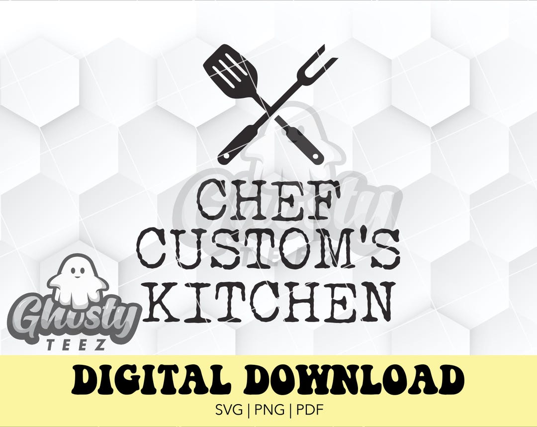 Custom Chef Kitchen Svg, Custom Svg, Kitchen Apron, Chef Design ...