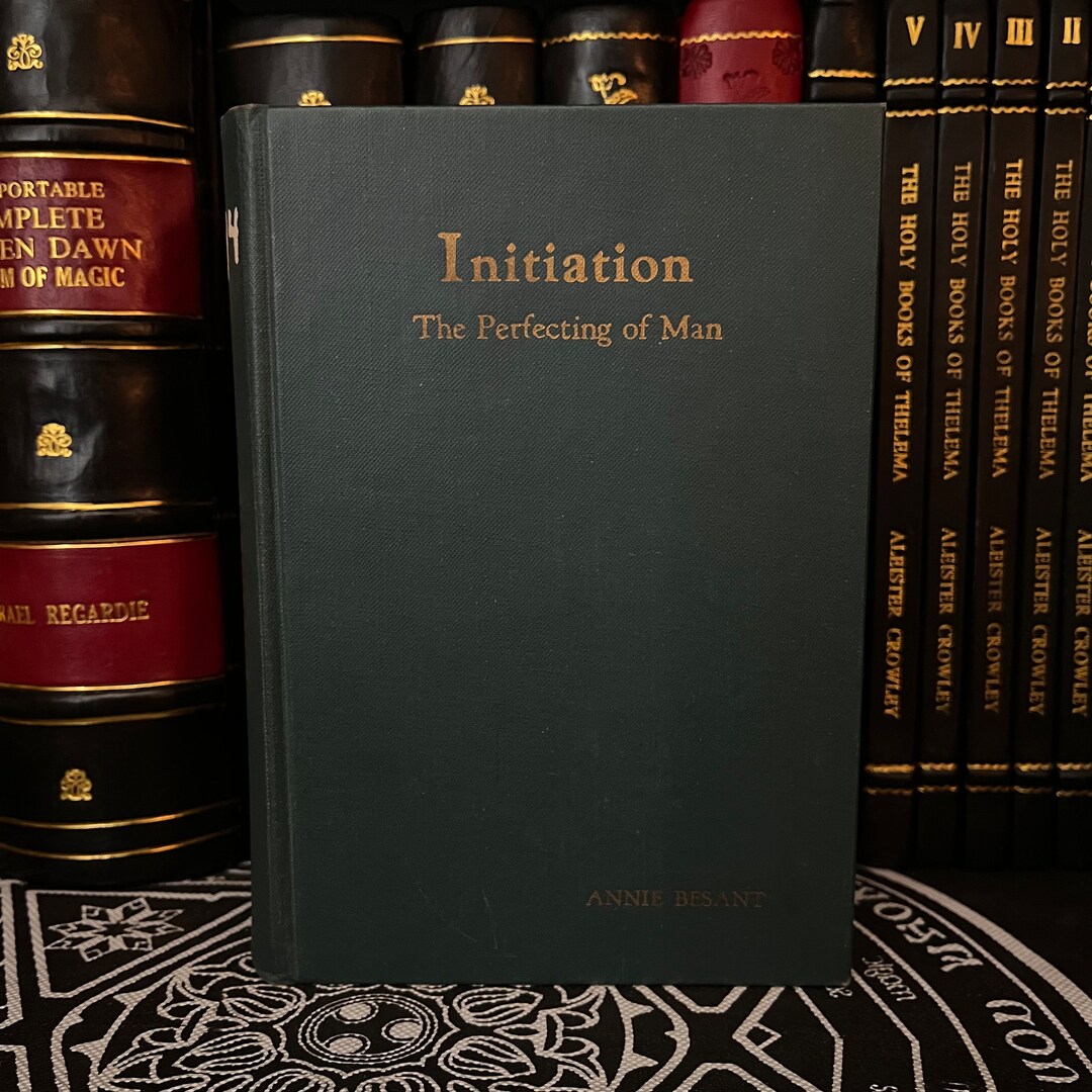 Initiation the Perfecting of Man, by Annie Besant - Occult Books ...