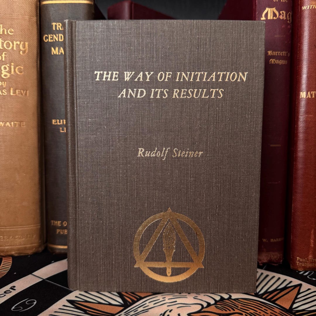 The Way of Initiation and Its Results, Rudolf Steiner - Esoteric ...