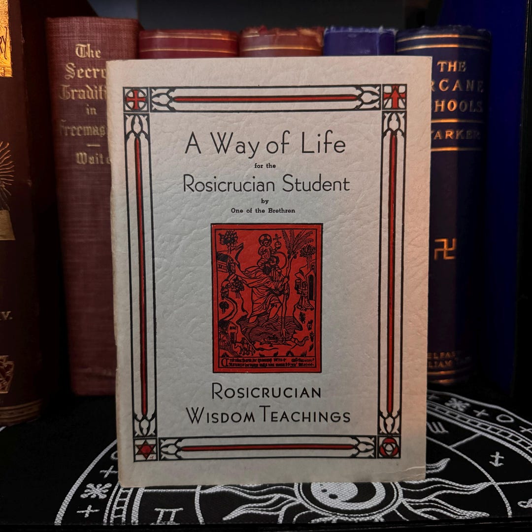 A Way of Life for the Rosicrucian Student - Rosy Cross Rosicrucian New ...