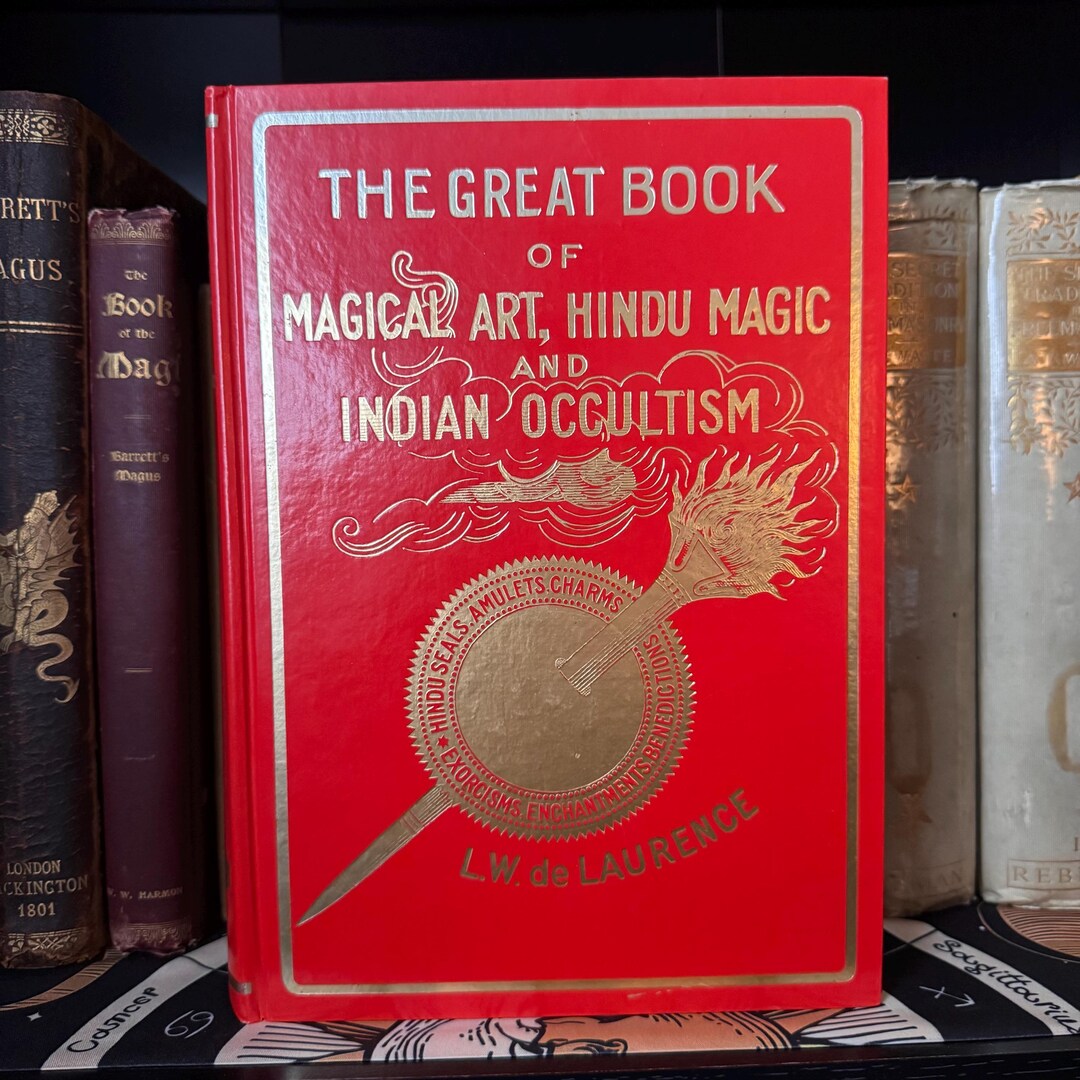 Great Book of Magical Art Hindu Magic and India Occultism, L W De ...
