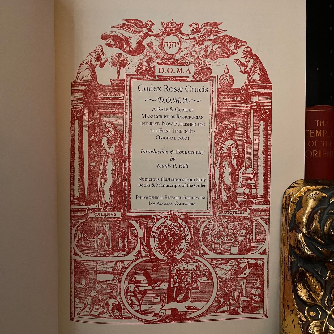 CODEX ROSAE CRUCIS D. O. M. A., by Manly P Hall Occult, Rosicrucian ...