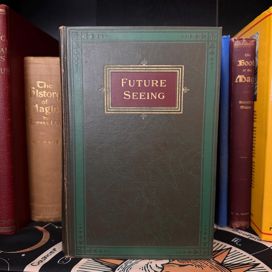Future Seeing, by Edmund Shaftesbury 1932 - New Thought Esoteric ...
